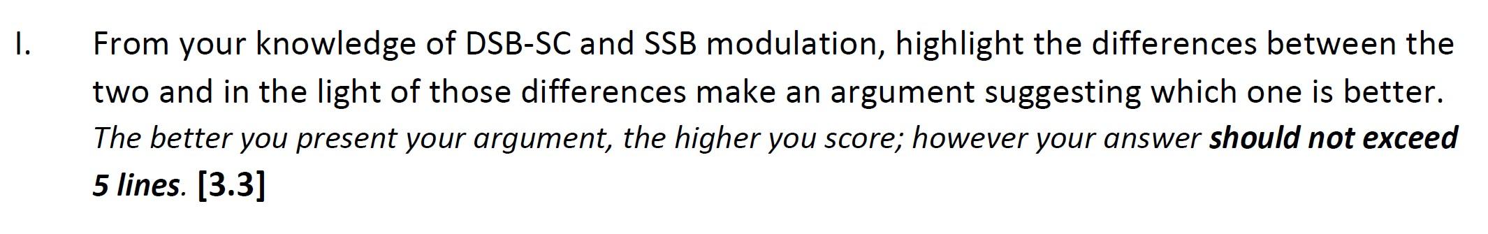 Solved From your knowledge of DSB-SC and SSB modulation, | Chegg.com