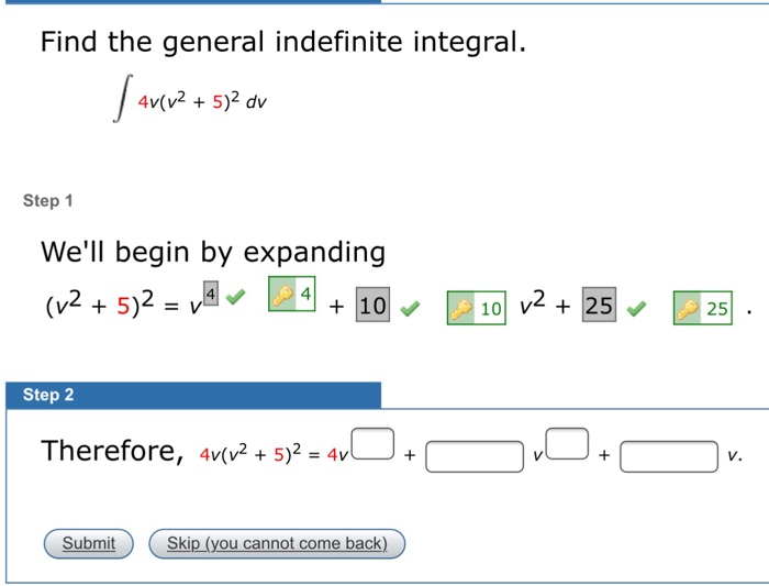 Solved Find the general indefinite integral. Step 1 We'll | Chegg.com