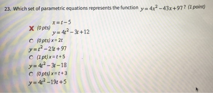 Solved 23. Which set of parametric equations represents the | Chegg.com