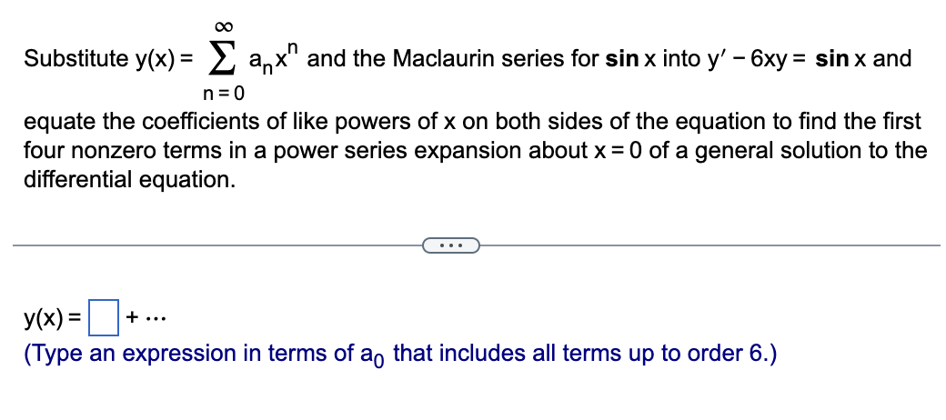 Solved Substitute y(x)=∑n=0∞anxn and the Maclaurin series | Chegg.com