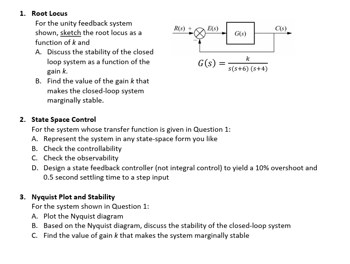 Solved Root LocusFor the unity feedback systemshown, sketch | Chegg.com
