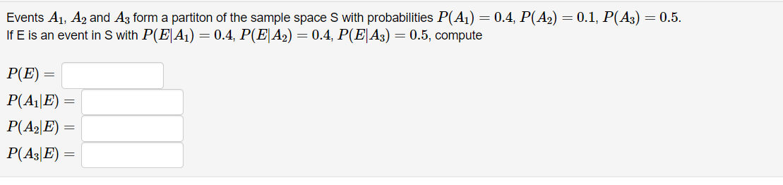 Solved Events A1, A2 and A3 form a partiton of the sample | Chegg.com