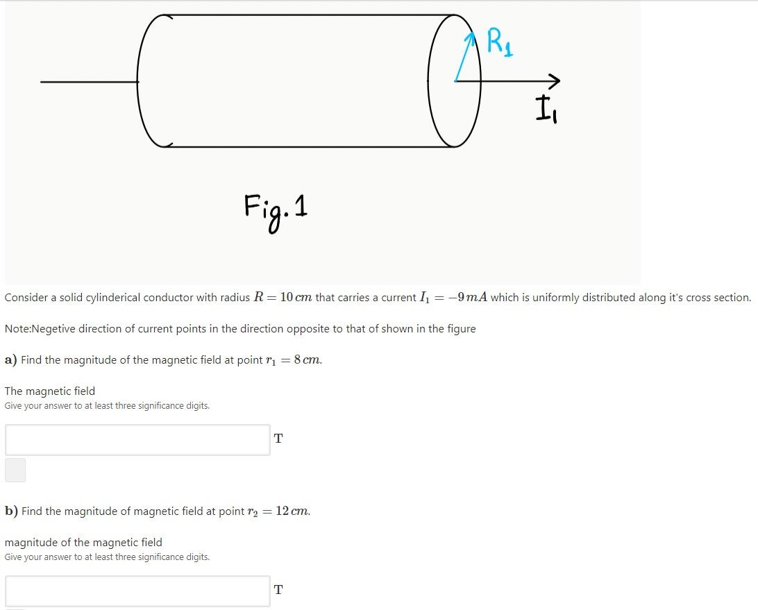 Solved Ri 02 Il Fig. 1 Consider a solid cylinderical | Chegg.com