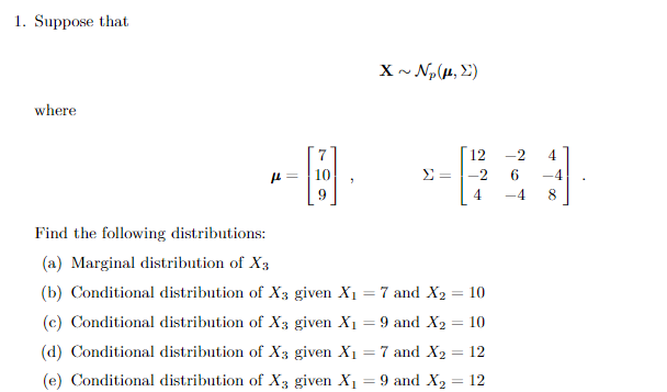 Solved 1. Suppose that X∼Np(μ,Σ) where | Chegg.com
