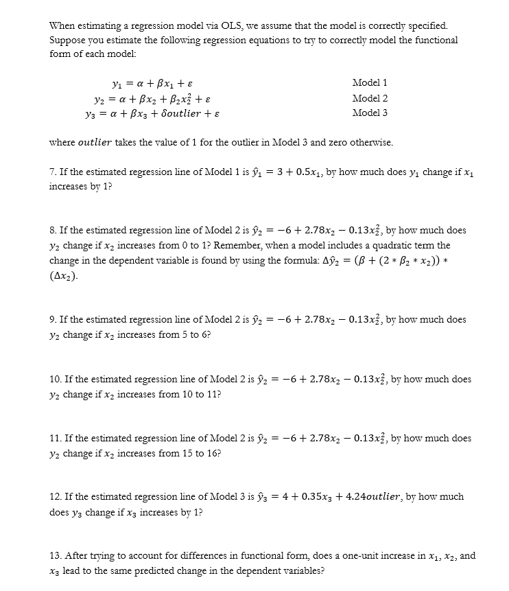 When estimating a regression model via OLS, we assume | Chegg.com