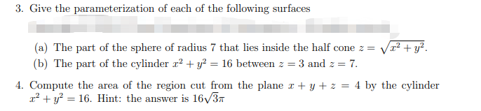 Solved 3. Give the parameterization of each of the following | Chegg.com