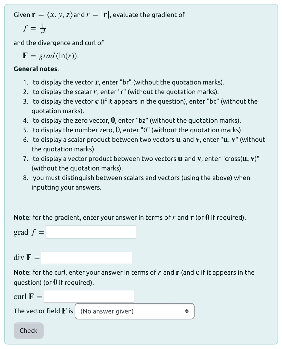Solved Given r=(:x,y,z:) ﻿and r=|r|, ﻿evaluate the gradient | Chegg.com