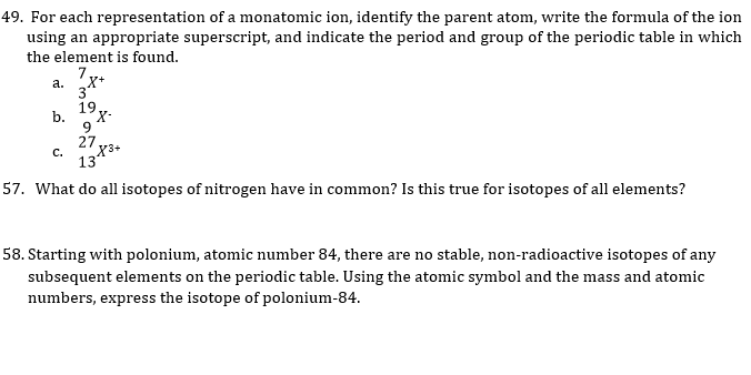 Solved 49. For each representation of a monatomic ion, | Chegg.com