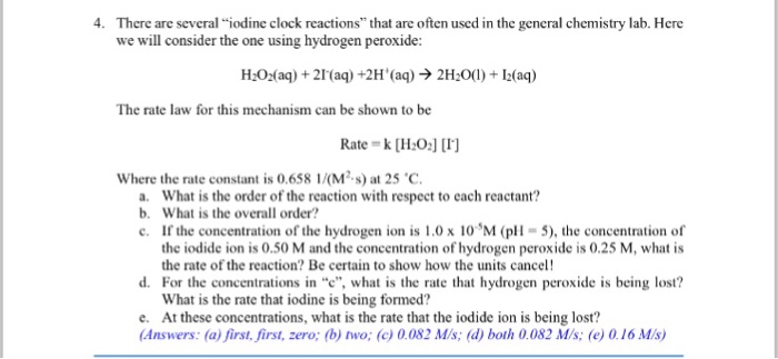 Solved 4· There are several "iodine clock reactions" that | Chegg.com