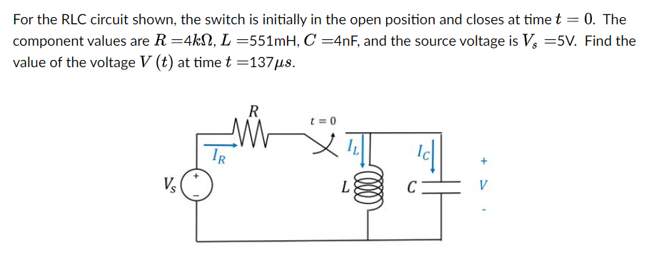 Solved For the RLC circuit shown, the switch is initially in | Chegg.com