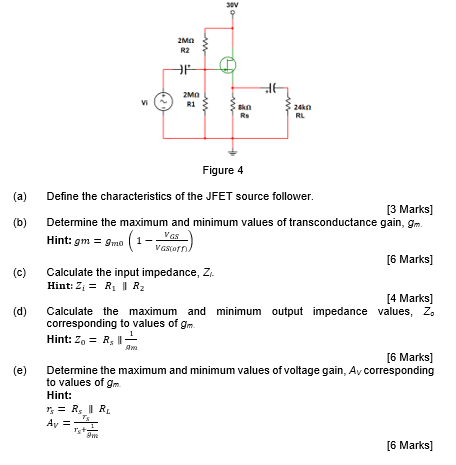 Solved Figure 4 shows a JFET in the source-follower | Chegg.com