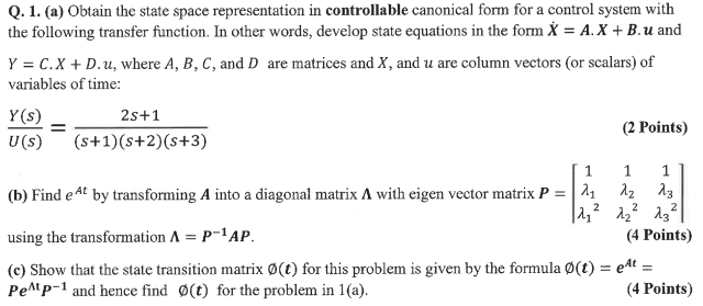 Solved Q 1 A Obtain The State Space Representation In