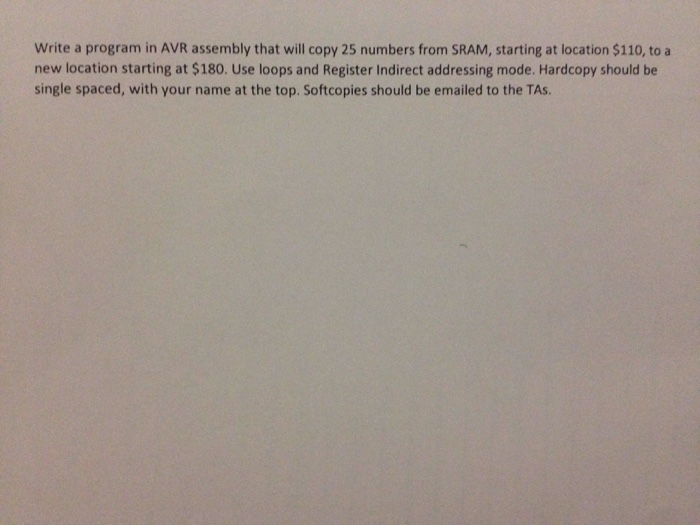 Solved Write a program in AVR assembly that will copy 25 | Chegg.com