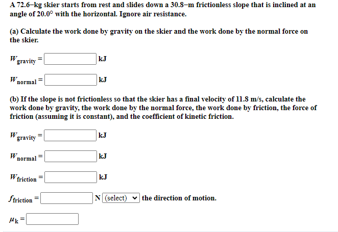 Solved A 72.6-kg skier starts from rest and slides down a | Chegg.com