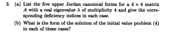 Solved 3. (a) List the five upper Jordan canonical forms for | Chegg.com