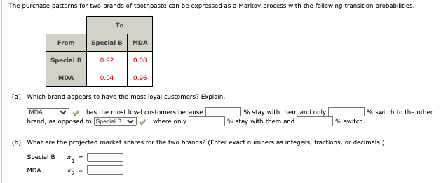 Solved The purchase patterns for two brands of toothpaste | Chegg.com