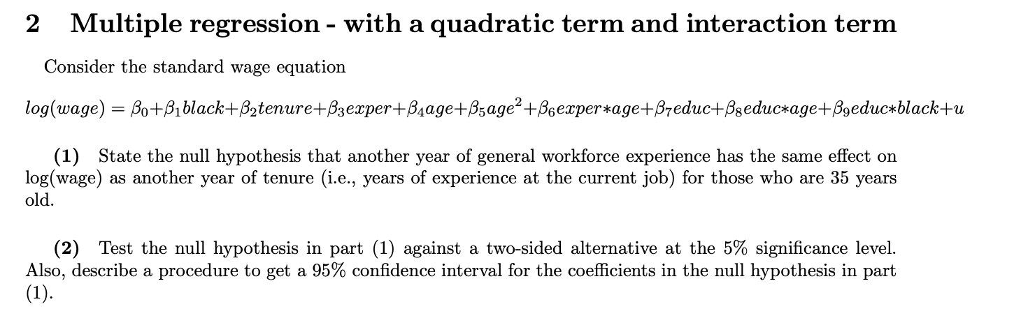 Solved 2 Multiple regression - with a quadratic term and | Chegg.com