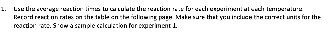Solved Use the average reaction times to calculate the | Chegg.com