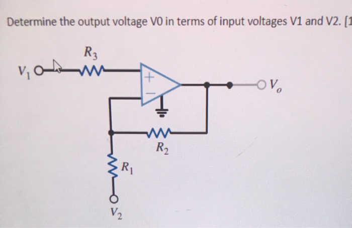 Solved Determine the output voltage VO in terms of input | Chegg.com