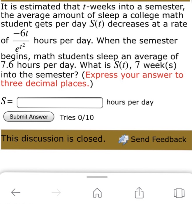 Solved It is estimated that t-weeks into a semester, the | Chegg.com