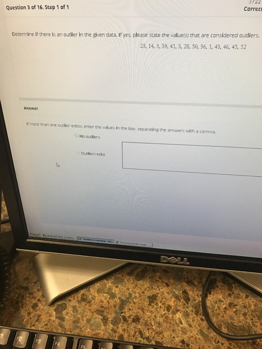Solved Determine If There Is An Outlier In The Given Data