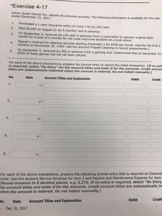 Solved *Exercise 4-17 Action Quest Games Inc. adjusts its | Chegg.com