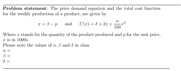 Solved Problem statement: The price demand equation and the | Chegg.com