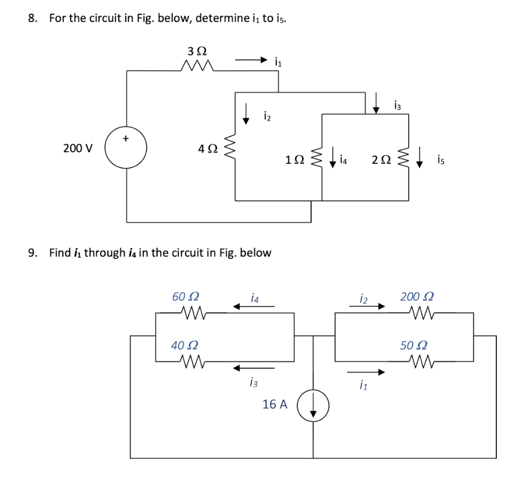 Solved 8. For the circuit in Fig. below, determine ii to is. | Chegg.com
