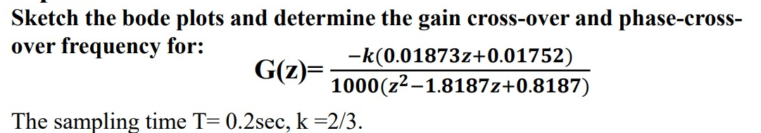 Solved Sketch the bode plots and determine the gain | Chegg.com