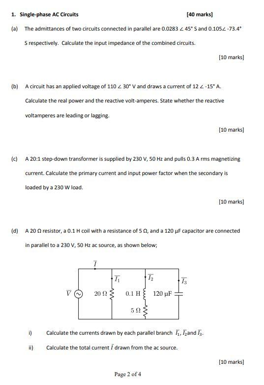Solved 1. Single-phase AC Circuits [40 marks] (a) The | Chegg.com