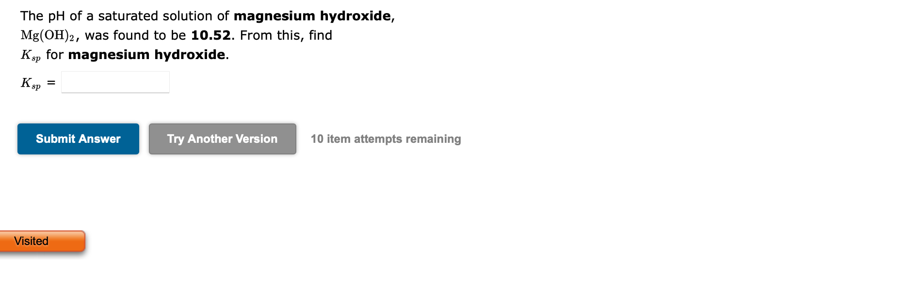 Solved The pH of a saturated solution of magnesium | Chegg.com