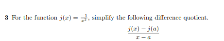Solved 3 For the function j(x)=x2−1, simplify the following | Chegg.com