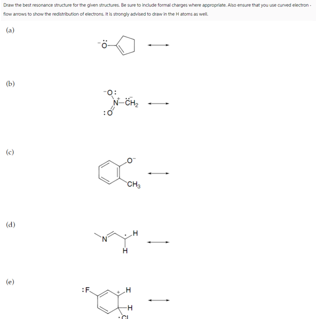 Solved Draw the best resonance structure for the given | Chegg.com