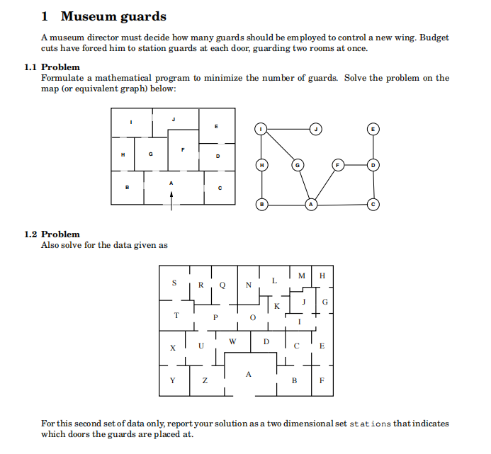 Solved 1 Museum guards A museum director must decide how | Chegg.com