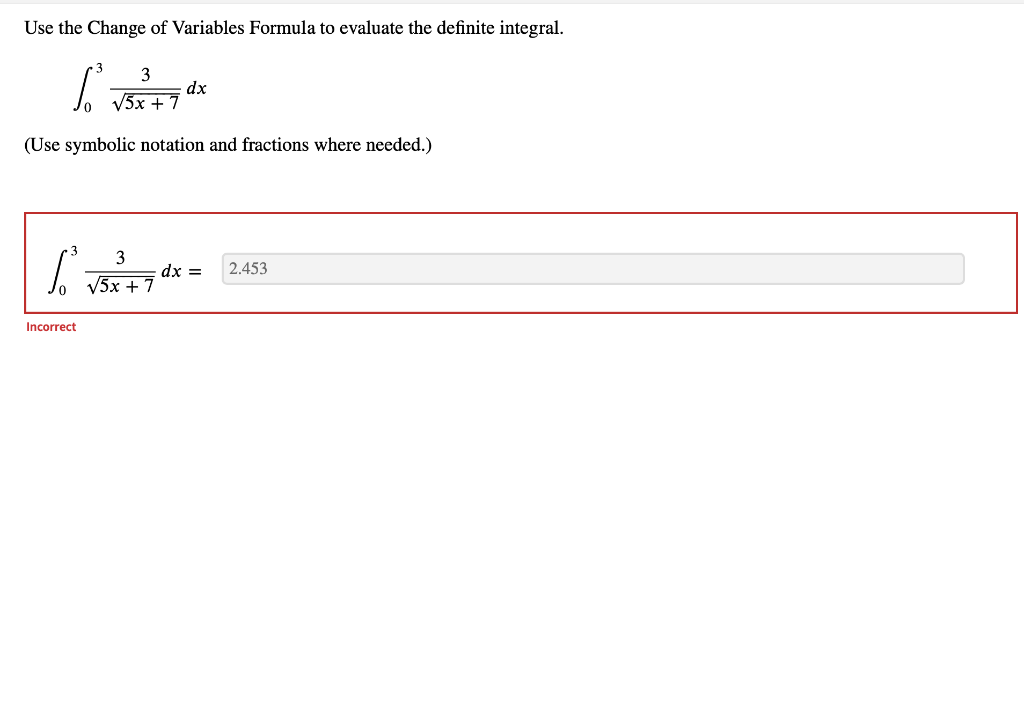 Solved Use the Change of Variables Formula to evaluate the | Chegg.com
