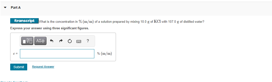 Solved What is the concentration in %( m/m) of a solution | Chegg.com