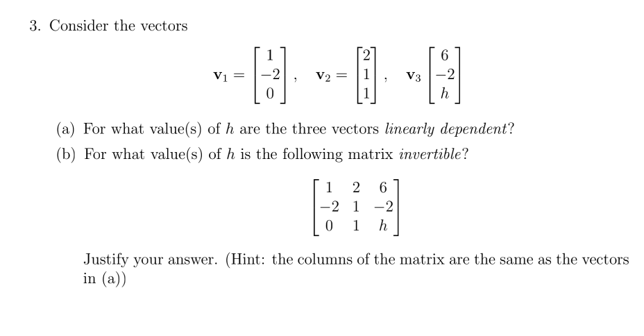 Solved 3. Consider the vectors | Chegg.com