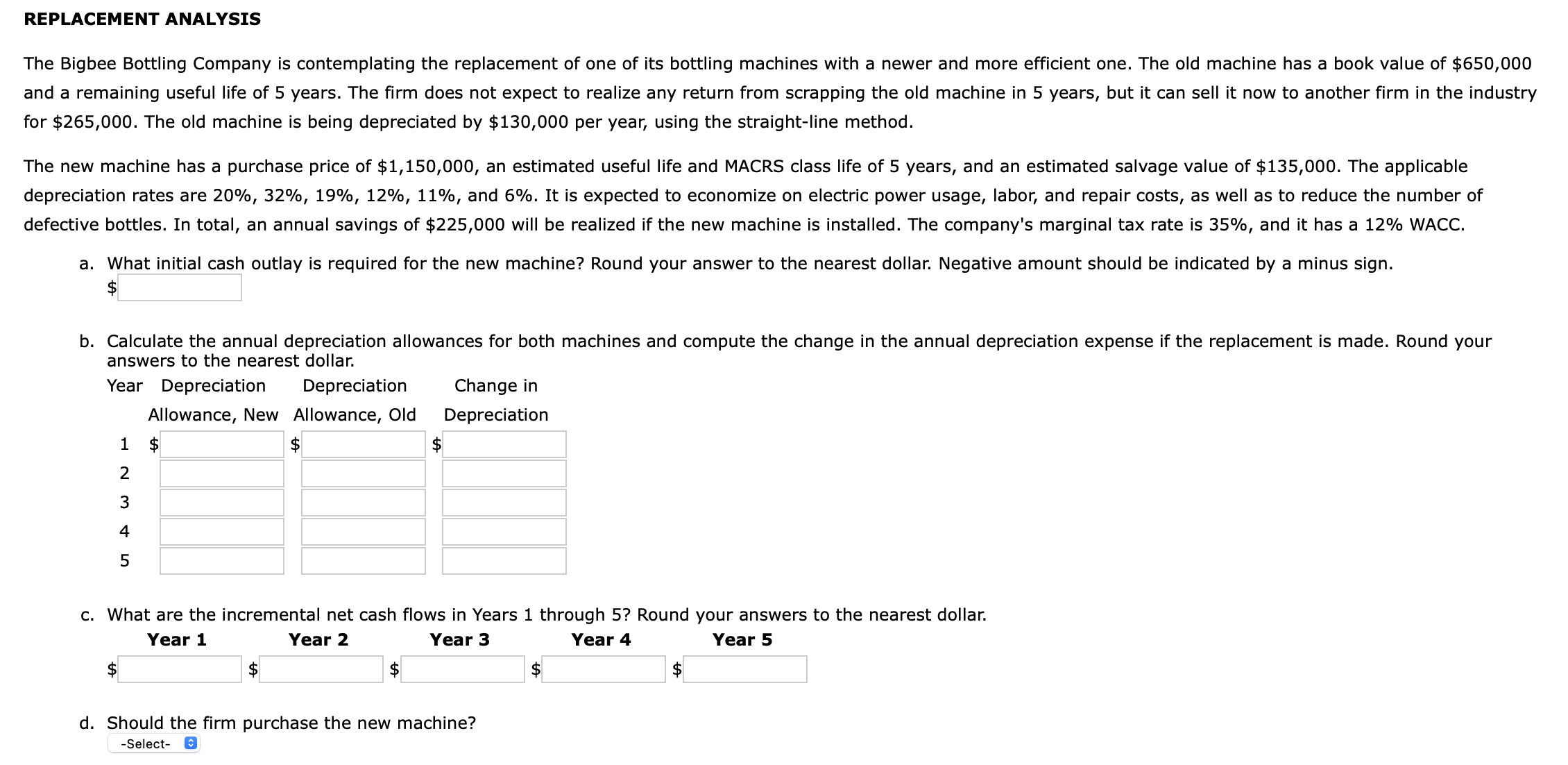 Solved REPLACEMENT ANALYSISThe Bigbee Bottling Company is | Chegg.com