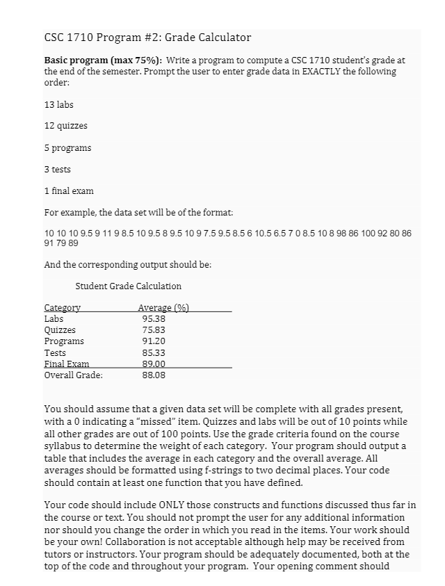 CSC-1710 Program #2:Grade Calculator Basic program | Chegg.com