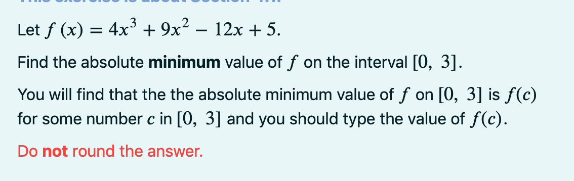 Solved Let f (x) = 4x3 + 9x2 – 12x + 5. = Find the absolute | Chegg.com