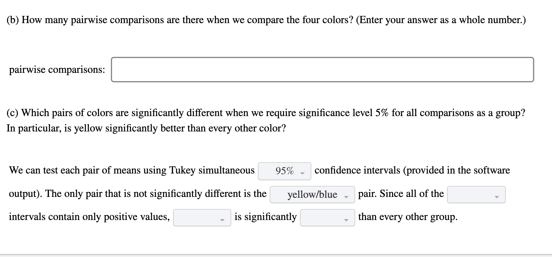 Solved (b) How many pairwise comparisons are there when we | Chegg.com