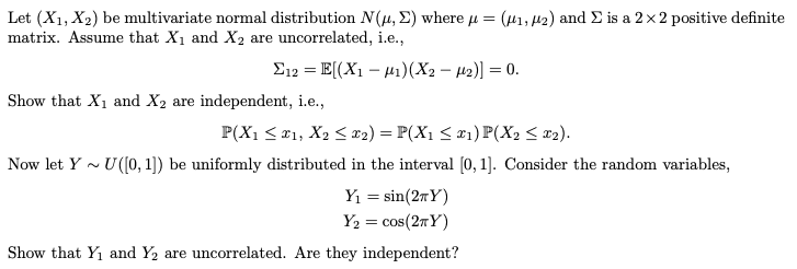 Solved Let (X1,X2) be multivariate normal distribution | Chegg.com