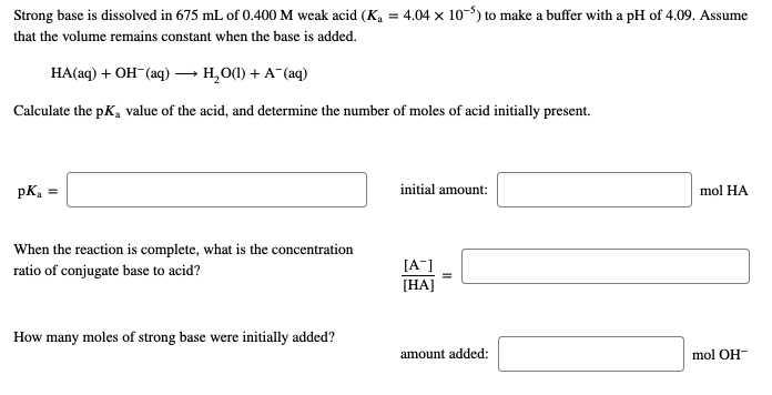 Solved Strong base is dissolved in 675 mL of 0.400 M weak | Chegg.com