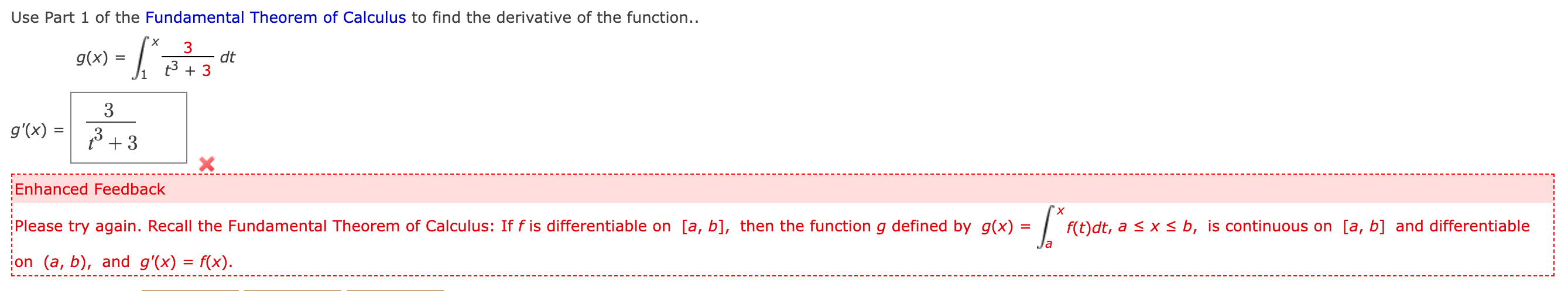 Solved g(x)=∫1xt3+33dtg′(x)=t3+33 Enhanced Feedback Please | Chegg.com