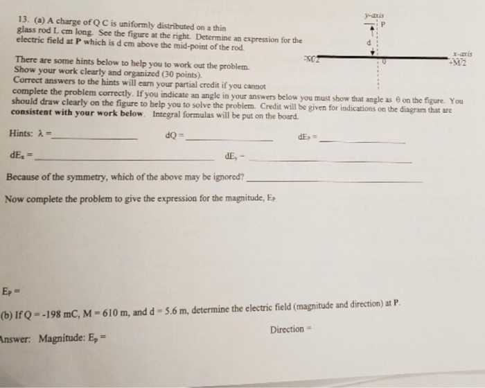 Solved y-axis 13. (a) A charge of Q C is uniformly | Chegg.com