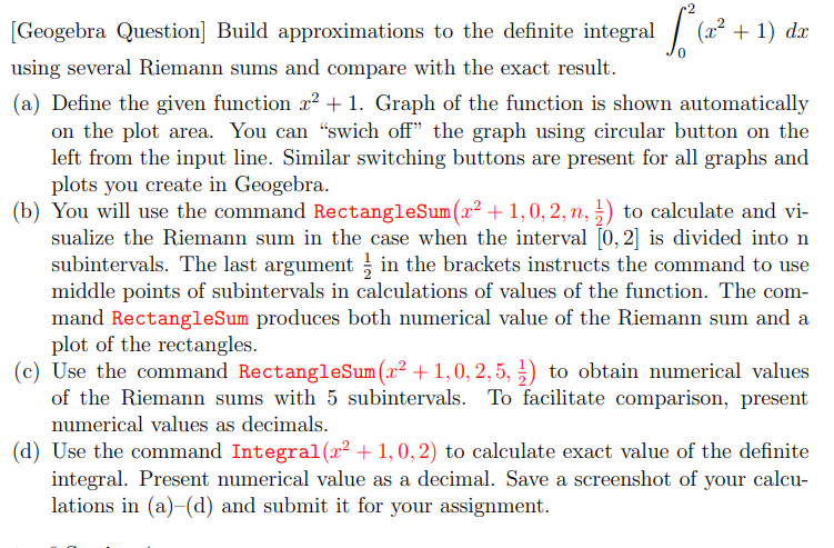 Solved [Geogebra Question] Build approximations to the | Chegg.com