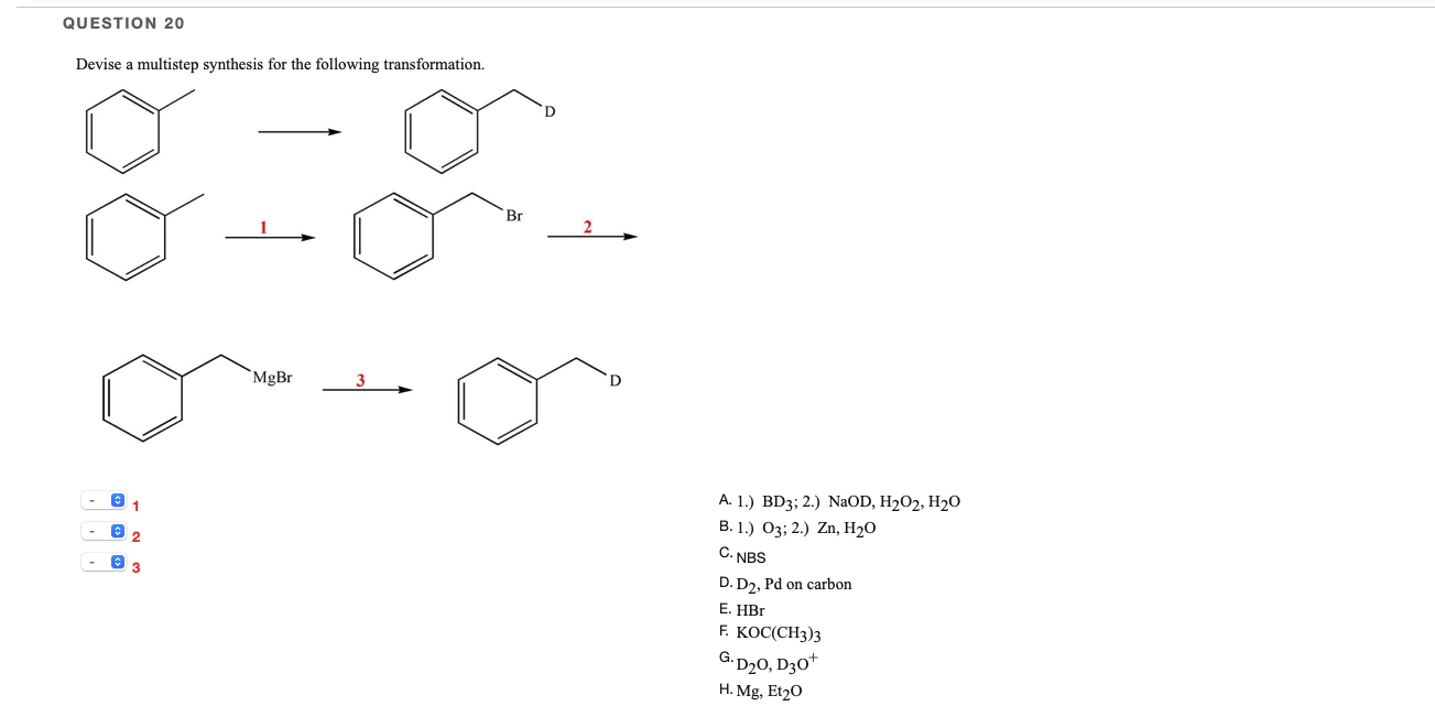 Solved QUESTION 20 Devise a multistep synthesis for the | Chegg.com