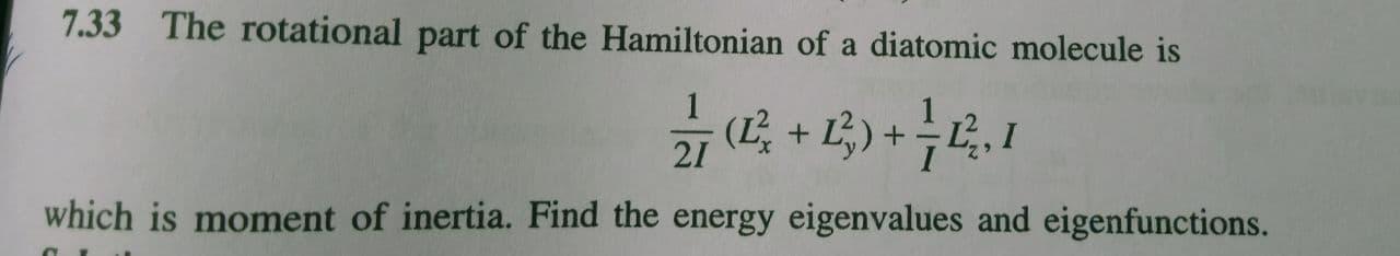 7.33 The rotational part of the Hamiltonian of a | Chegg.com