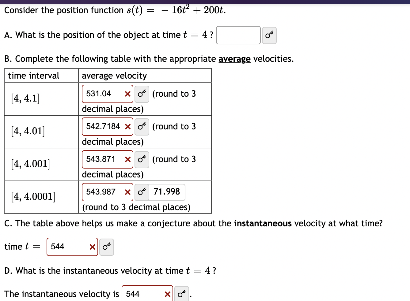 Solved Consider the position function s(t) = 16t2 + 200t. A. | Chegg.com