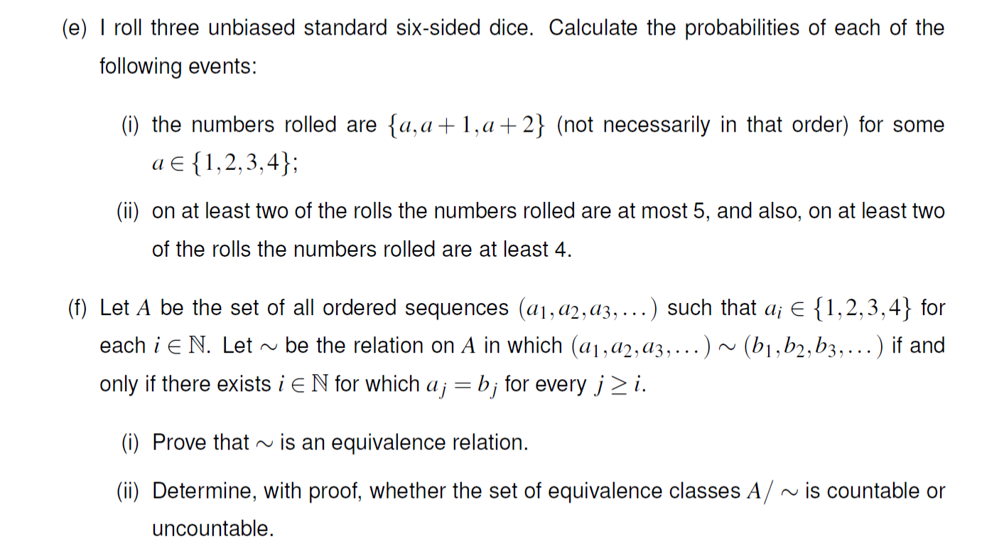 Solved (e) I roll three unbiased standard six-sided dice. | Chegg.com